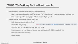 FFMS2: Indexing, Edge Cases, and Insanity | PPTX