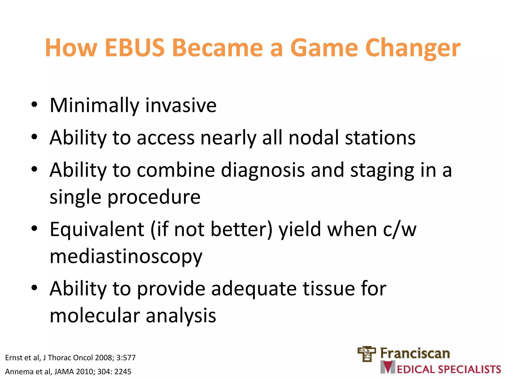 Endobronchial Ultrasound Guidance of TBNA. Current Approach To Lung ...