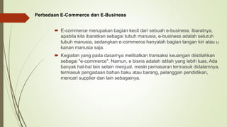 E bussiness dan e commerce | PPTX