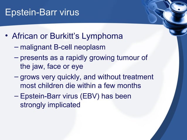 epstein-bar virus (EBV) | PPT | Infectious Diseases | Diseases and Conditions