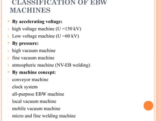 Electron Beam Welding | PPT