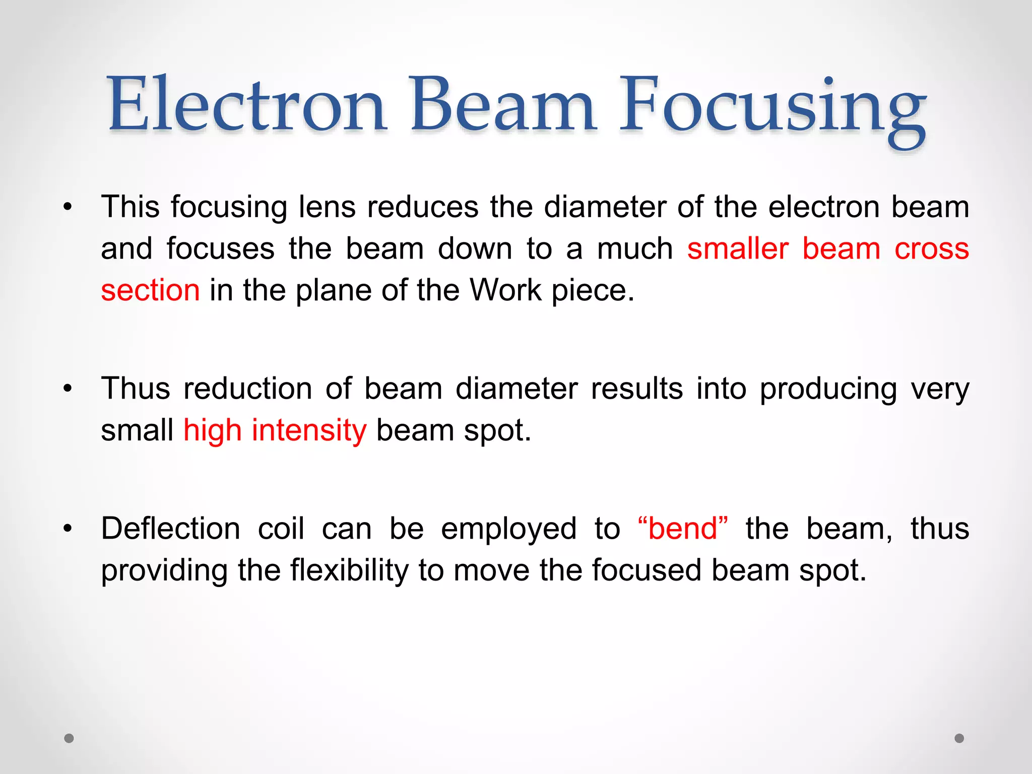 Electron Beam Welding (EBW) Basics | PPTX