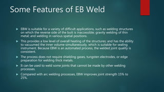 Electron Beam Welding | PPTX | Chemistry | Science