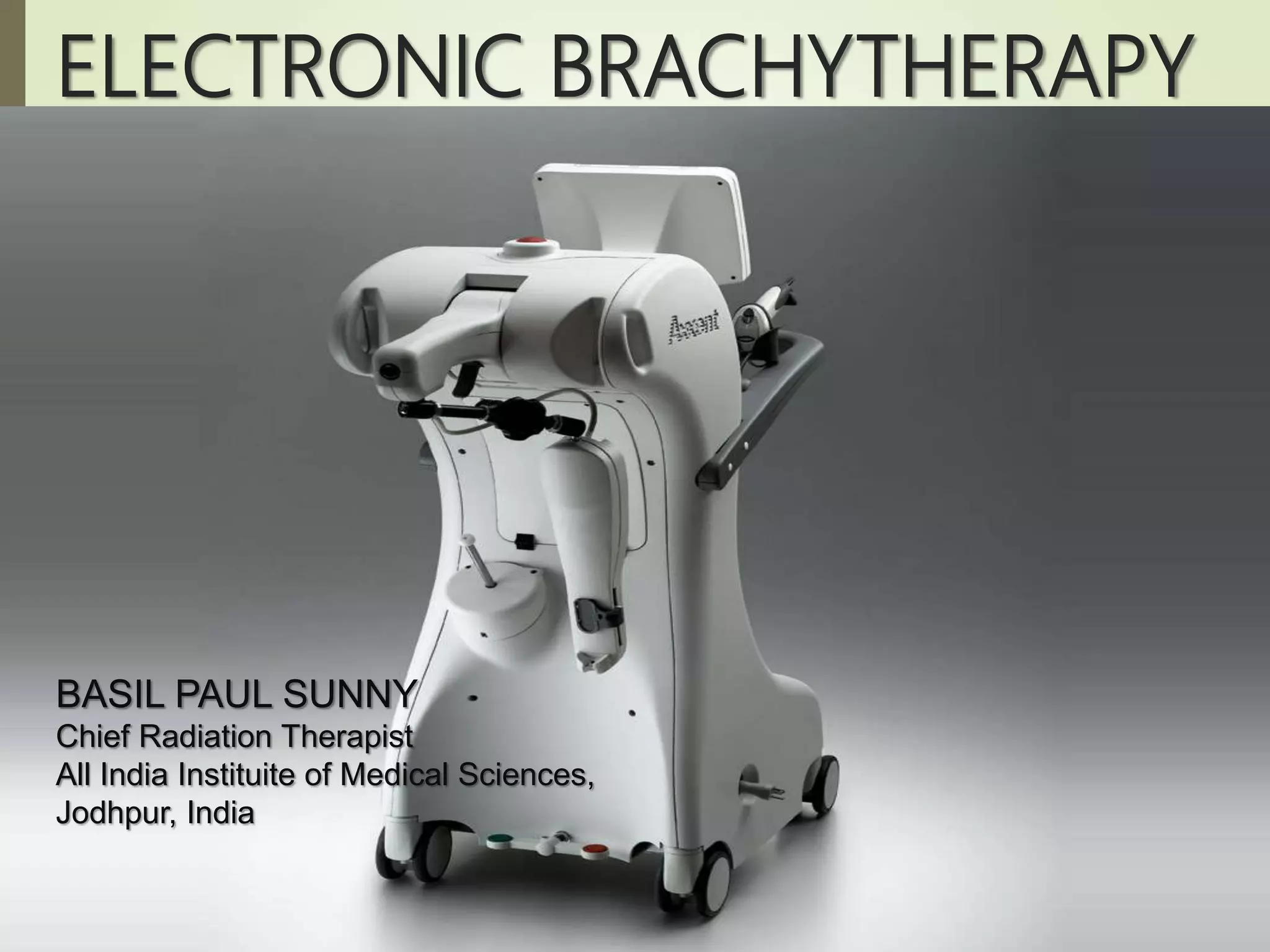 Electronic Brachytherapy | PPT