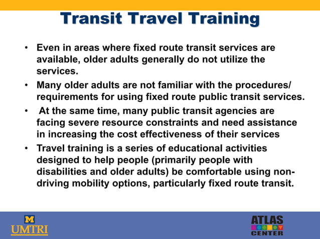 The Potential Benefits of Transit Travel Training | PPT