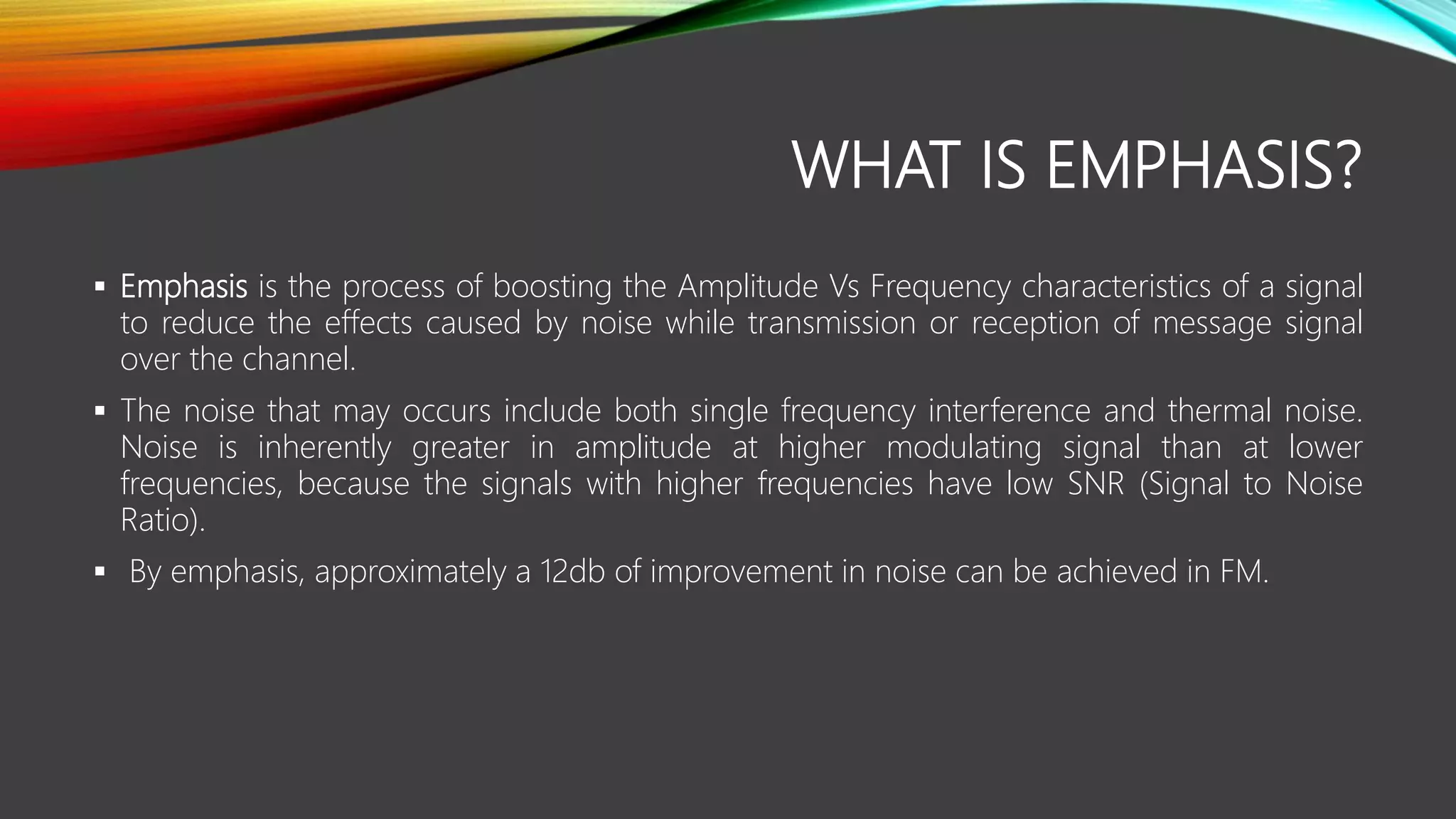 Pre-emphasis and de-emphasis circuits | PPTX