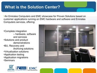 Emirates Computers / EMC Signature Solution Center | PPT
