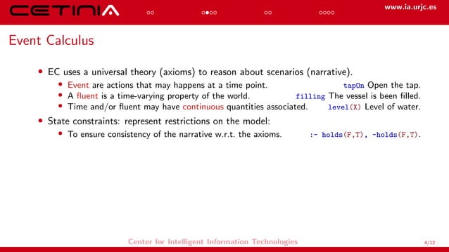Modeling and Reasoning in Event Calculus using Goal-Directed Constraint Answer Set Programming | PPT