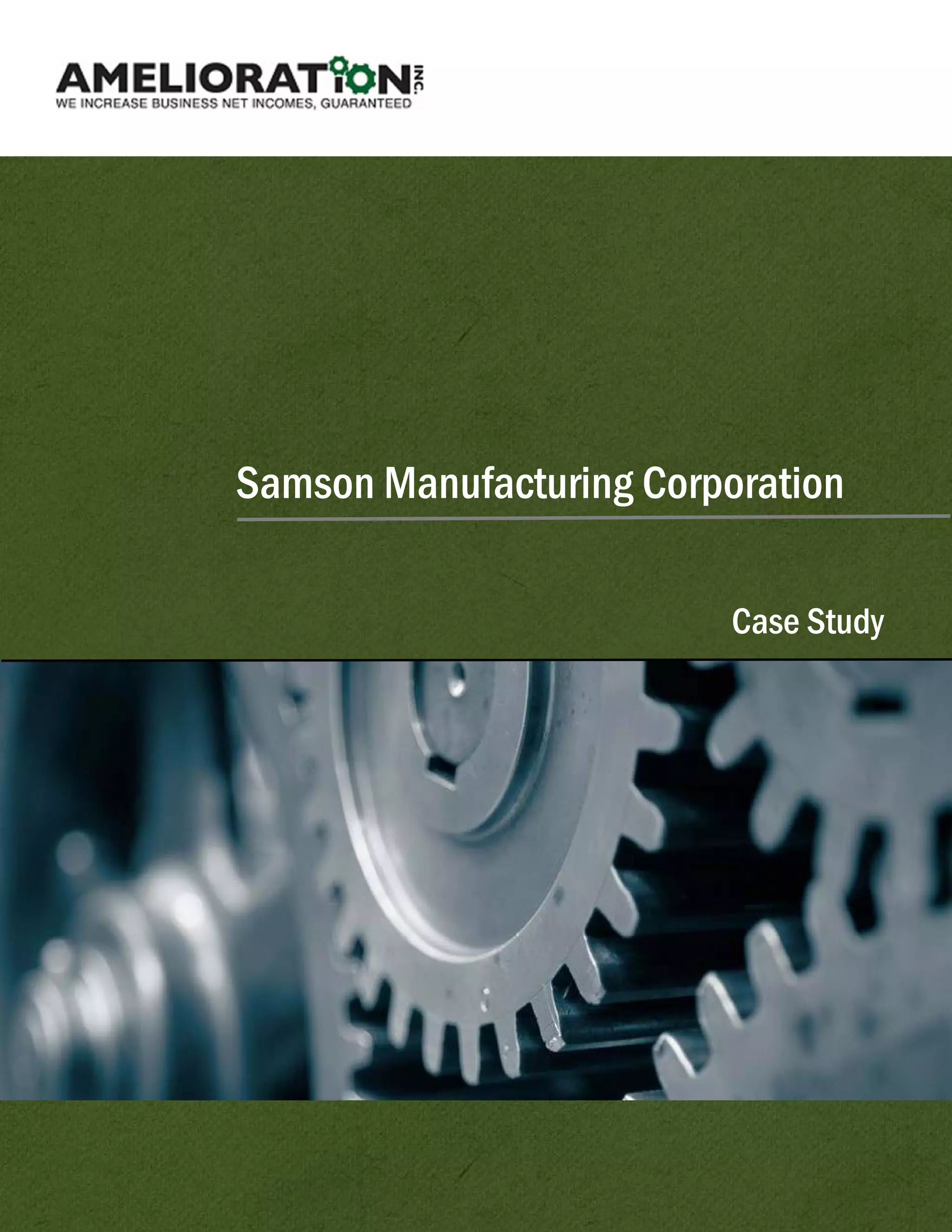 Samson Manufacturing Case Study (032815) | PDF | Manufacturing Industry ...