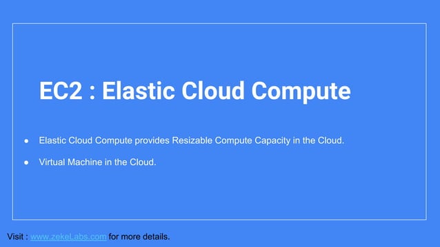 AWS Elastic Compute Cloud (EC2) | PPTX | Cloud Computing | Internet