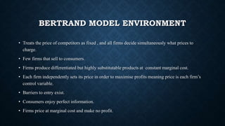 THE BERTRAND DUOPOLY MODEL IN MICROECONOMICS.pptx