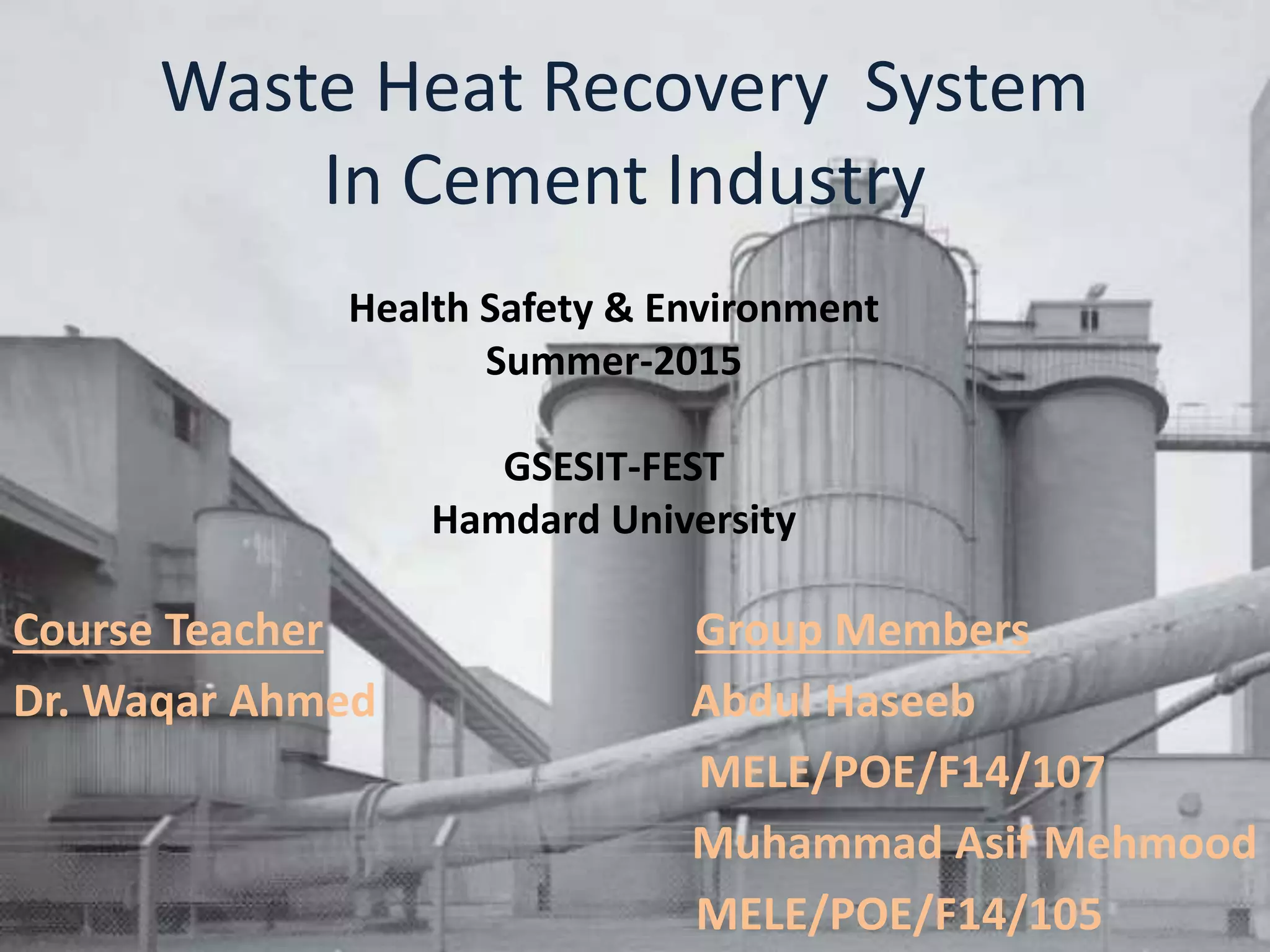 Waste Heat Recovery System in Cement Plant | PPTX
