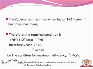 Parson’s Turbine and condition for maximum efficiency of Parson’s ...