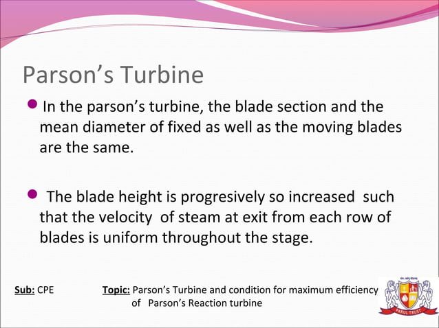 Parson’s Turbine and condition for maximum efficiency of Parson’s ...