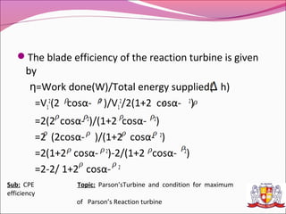 Parson’s Turbine and condition for maximum efficiency of Parson’s ...