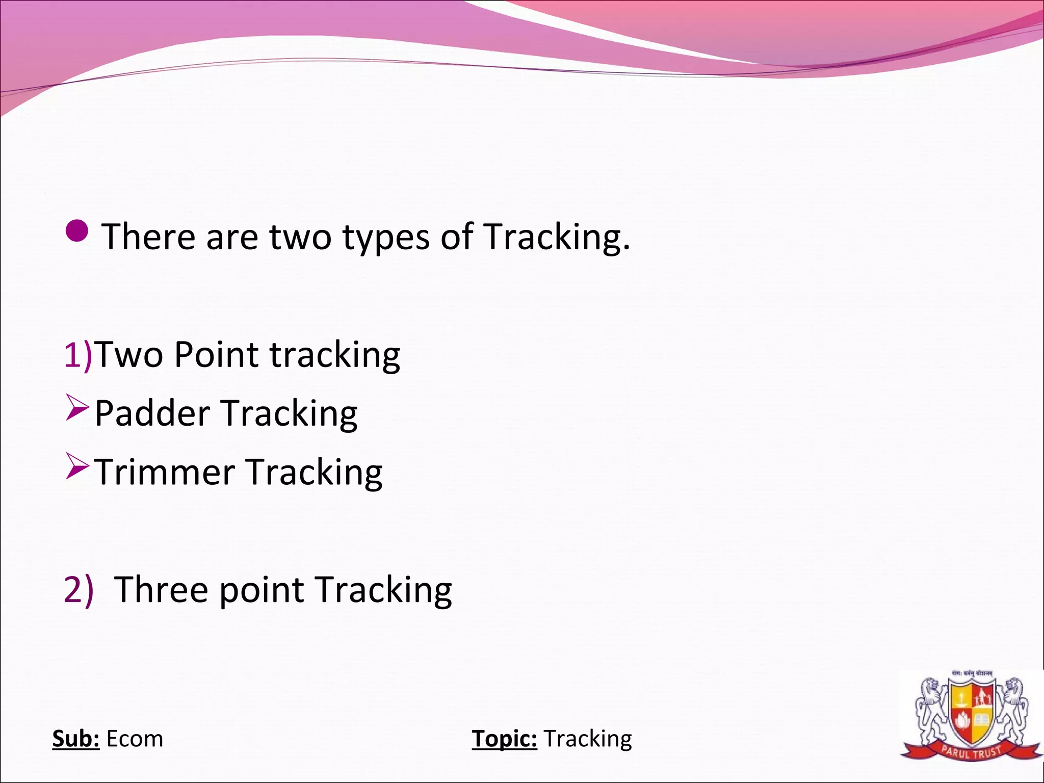 Tracking in receivers | PPT