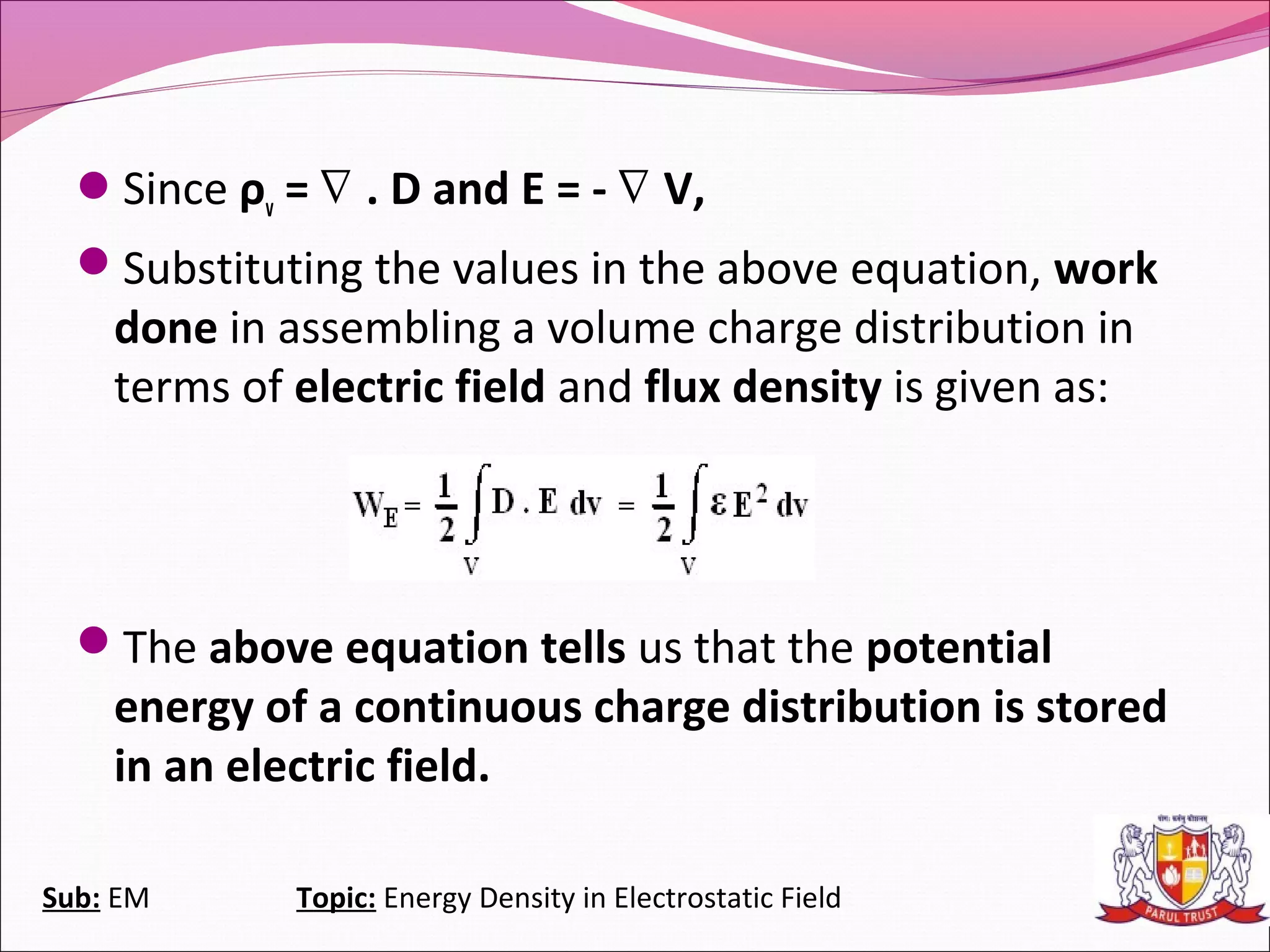 Energy density in electrostatic field | PPT