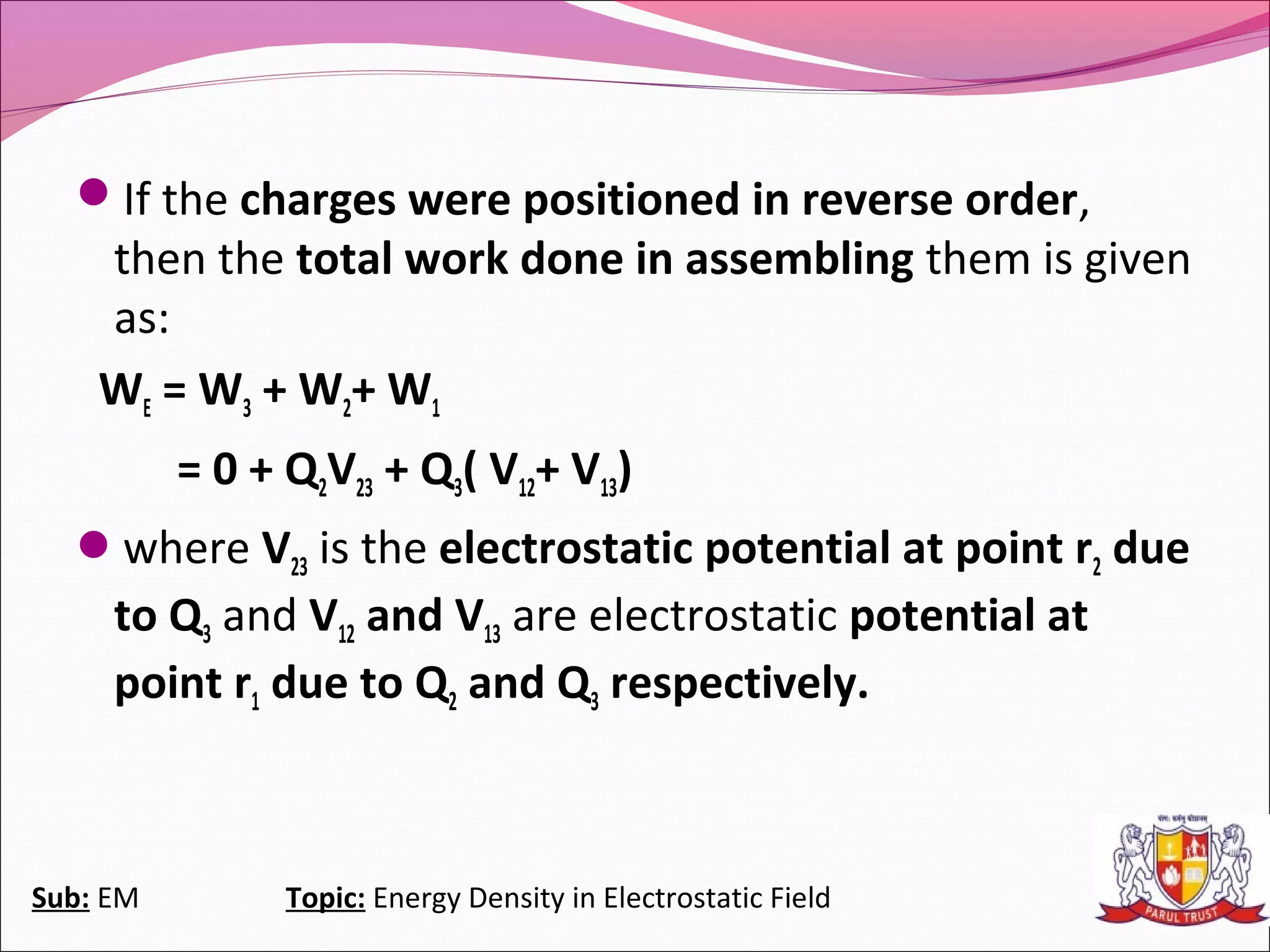 Energy density in electrostatic field | PPT