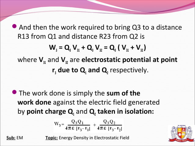Energy density in electrostatic field | PPT | Physics | Science