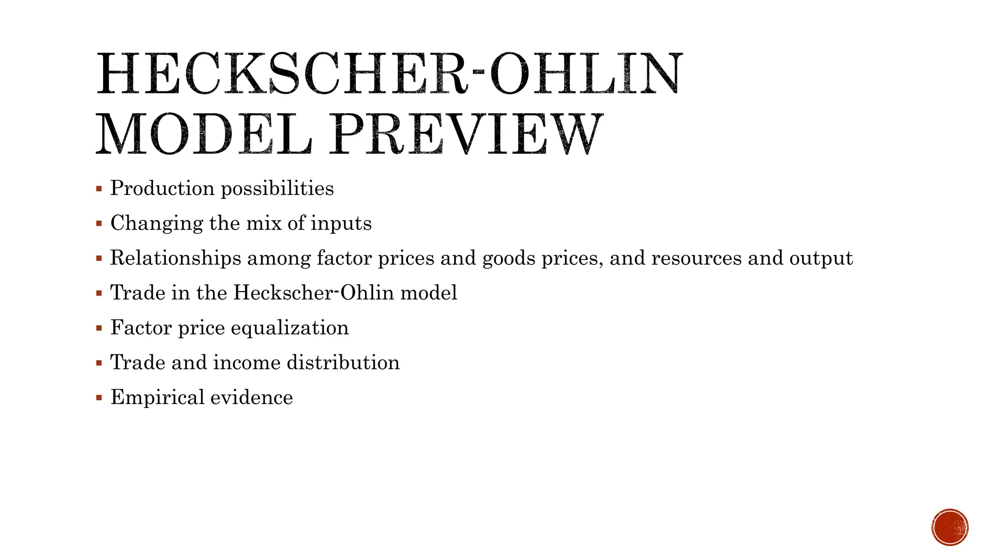 ECT03 Heckscher-Ohlin model powerpoint slides | PPT