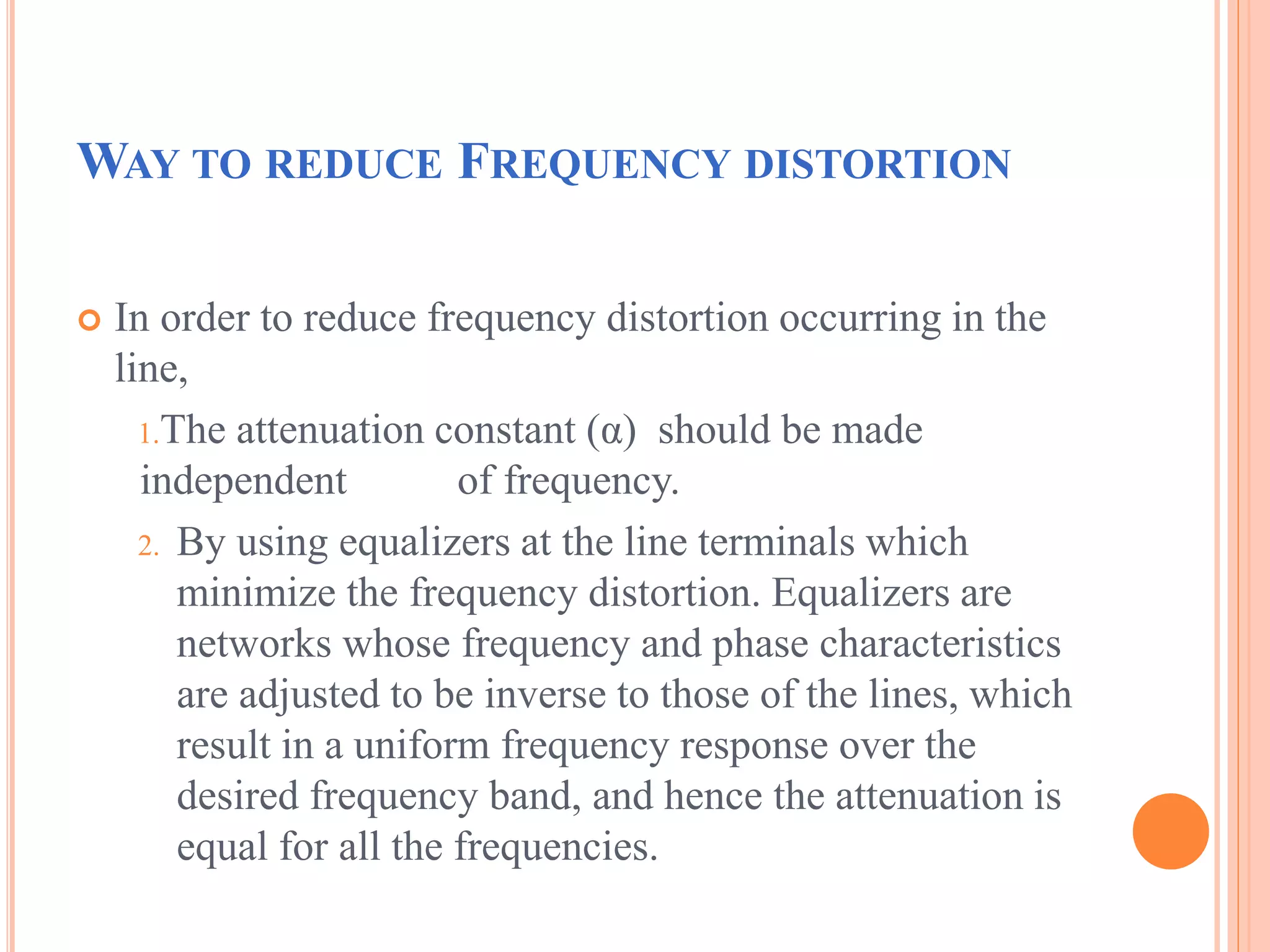 EC6503 TLWG - Waveform Distortion | PPTX