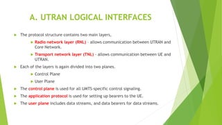 EC8004 wireless networks unit 3 UTRAN | PPTX