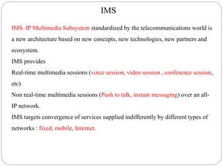 EC8004 WIRELESS NETWORKS UNIT 5 - IMS | PPT