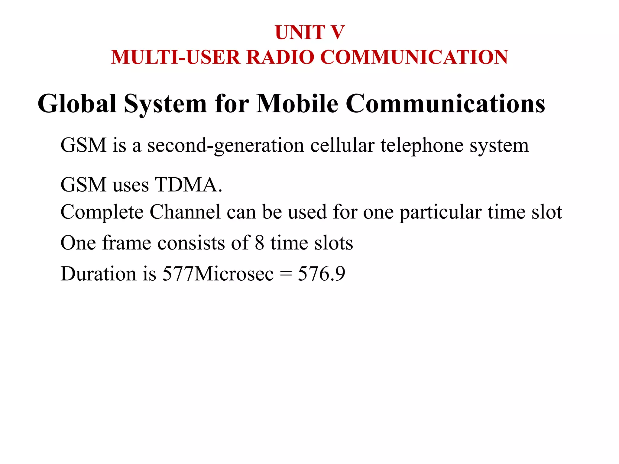 EC8394 MULTI USER RADIO COMMUNICATION UNIT V | PPT
