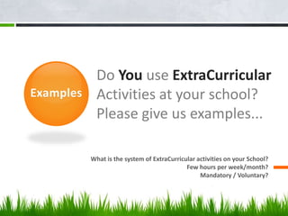 ExtraCurricular Activities basics and definition | PPT