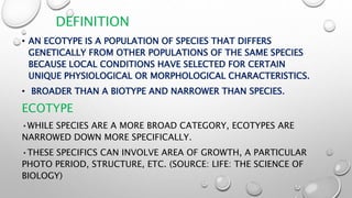 Ecades and ecotype | PPTX