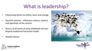 Leadership in children's social and emotional wellbeing: Achieving the ...