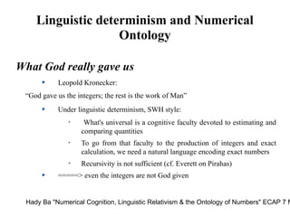 Numerical Cognition, linguistic relativity and the ontology of numbers ...