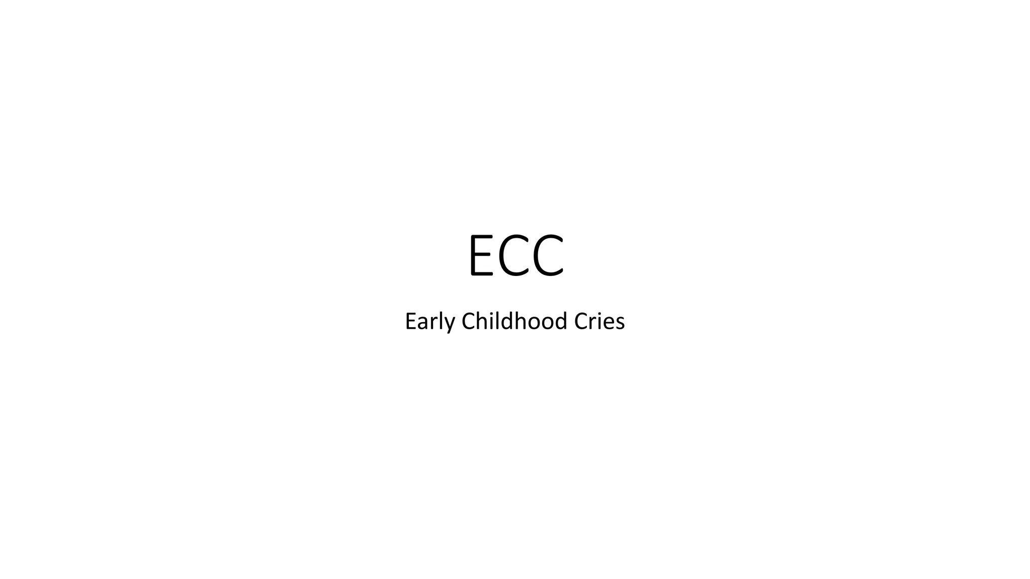 ECC Early Childhood Caries - Pedodontics | PPTX