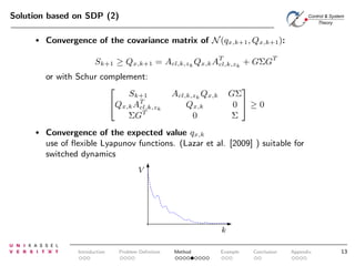 Probabilistic Control of Switched Linear Systems with Chance Constraints | PPT