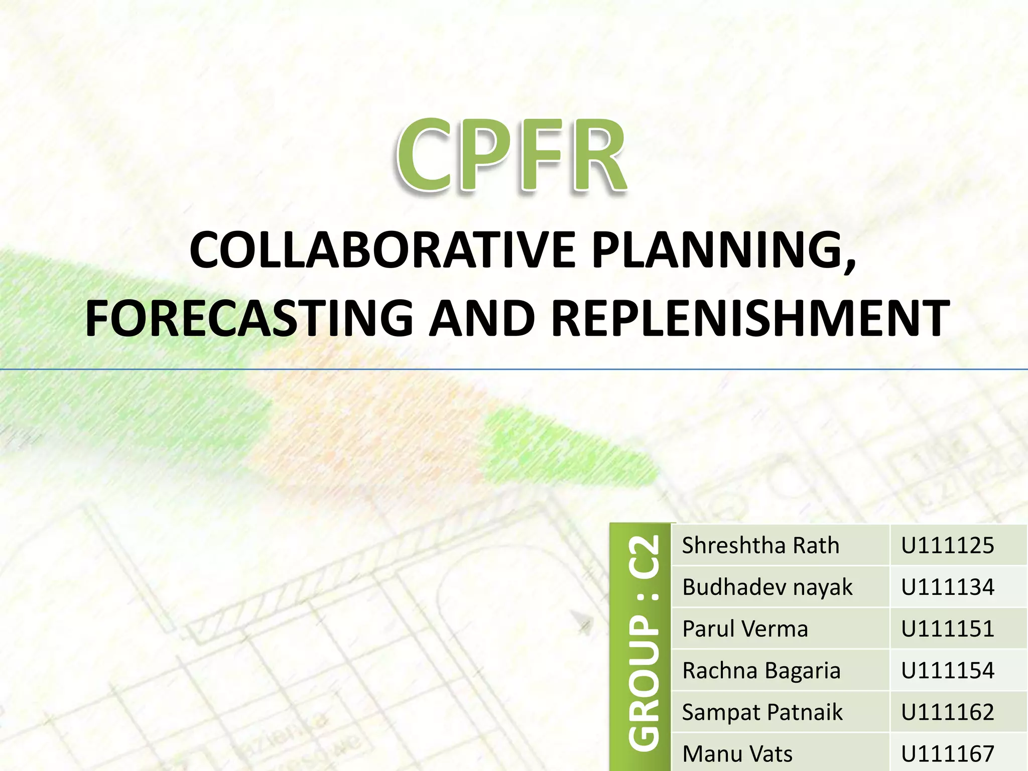 Collaborative Planning Forecasting & Replenishment | PPTX