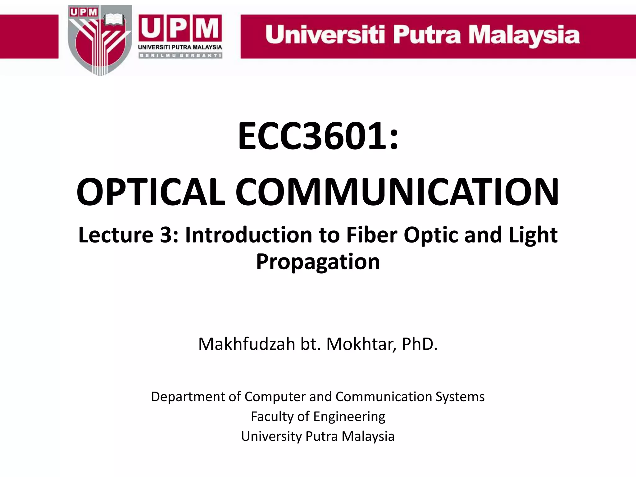 Fiber optic and light propagation | PPTX