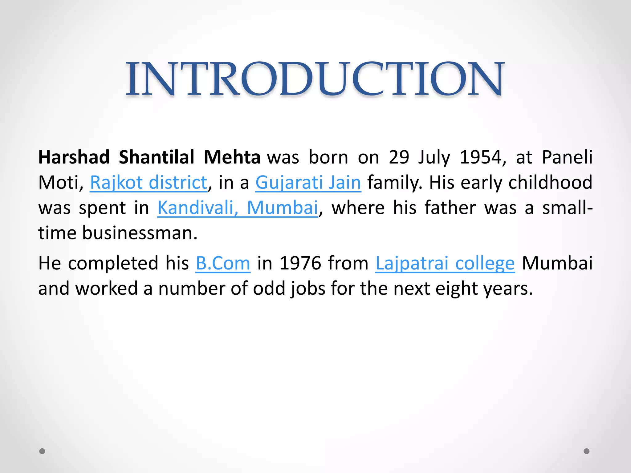 A Case study on Harshad Mehta | PPTX