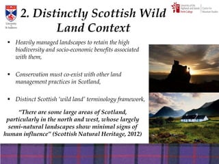 The Return of the Wild: rewilding Scotland | PPTX