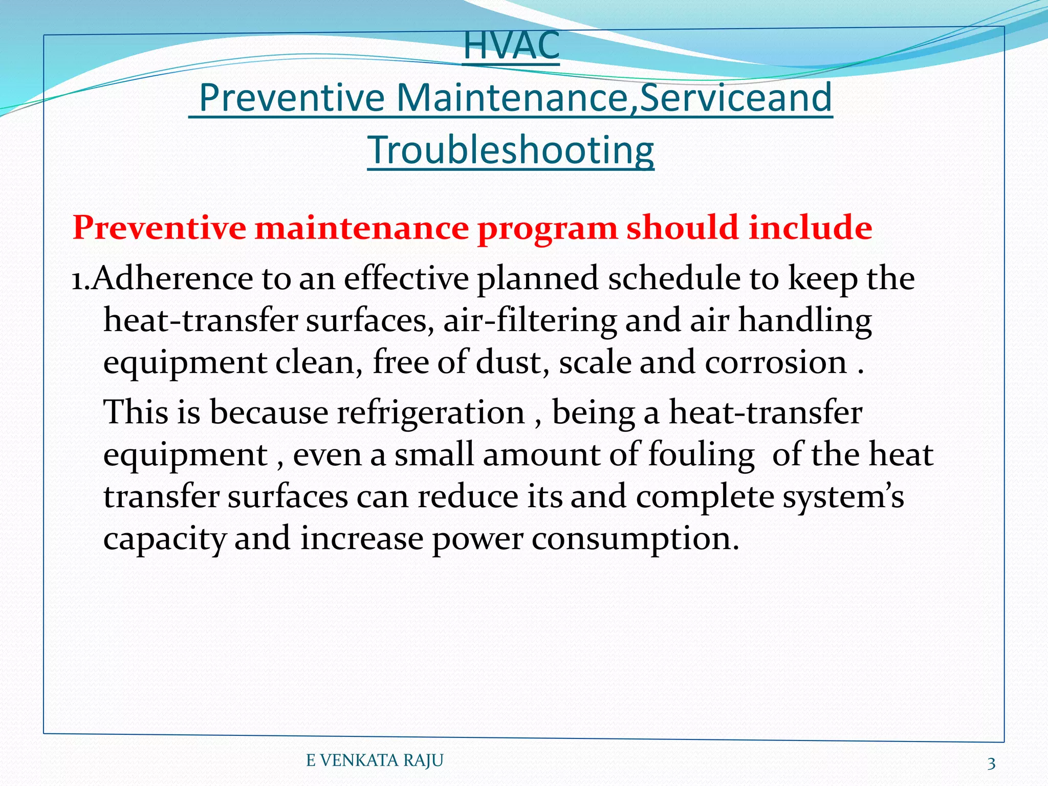 HVAC Preventive maintenance Presentation EVRaju | PPSX