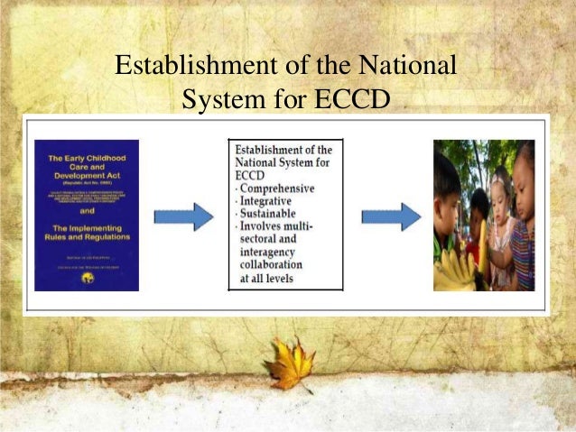 Early Childhood Care and Development (ECCD)