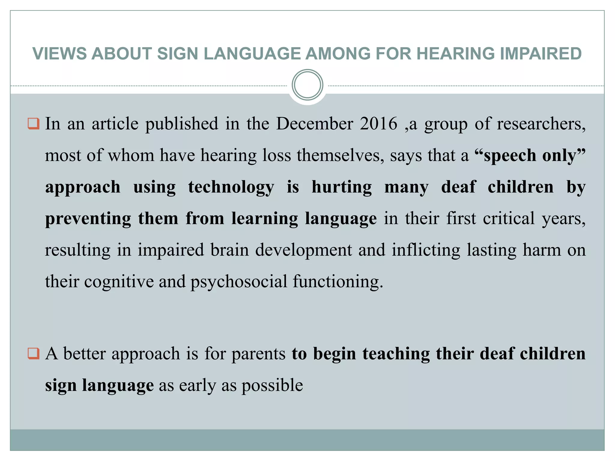 IMPORTANCE OF SIGN LANGUAGE IN DEVELOPING READINESS SKILLS AMONG ...