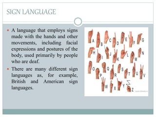 IMPORTANCE OF SIGN LANGUAGE IN DEVELOPING READINESS SKILLS AMONG ...
