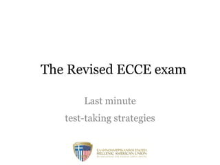 Ecce last minute_test_taking_strategies | PDF