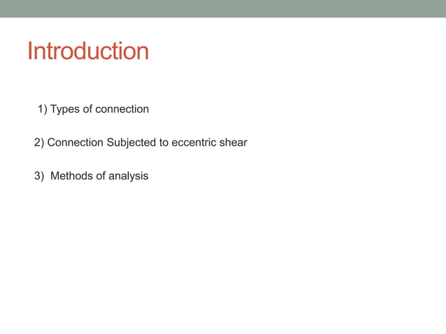Eccentric connections in steel structure | PPTX | Physics | Science