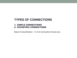 Eccentric connections in steel structure | PPTX