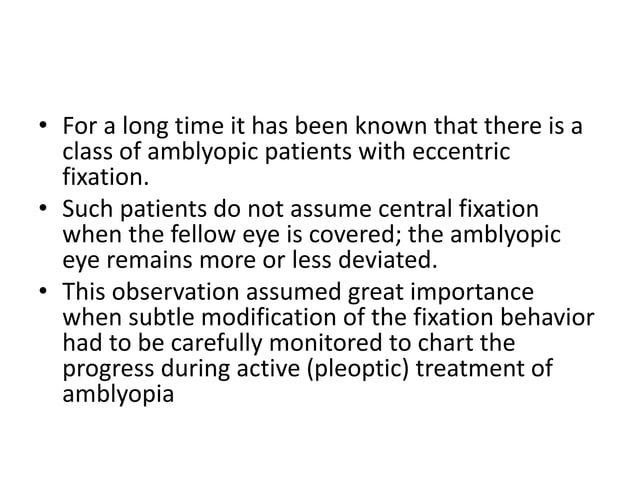 Eccentric fixation, investigation and management | PPTX