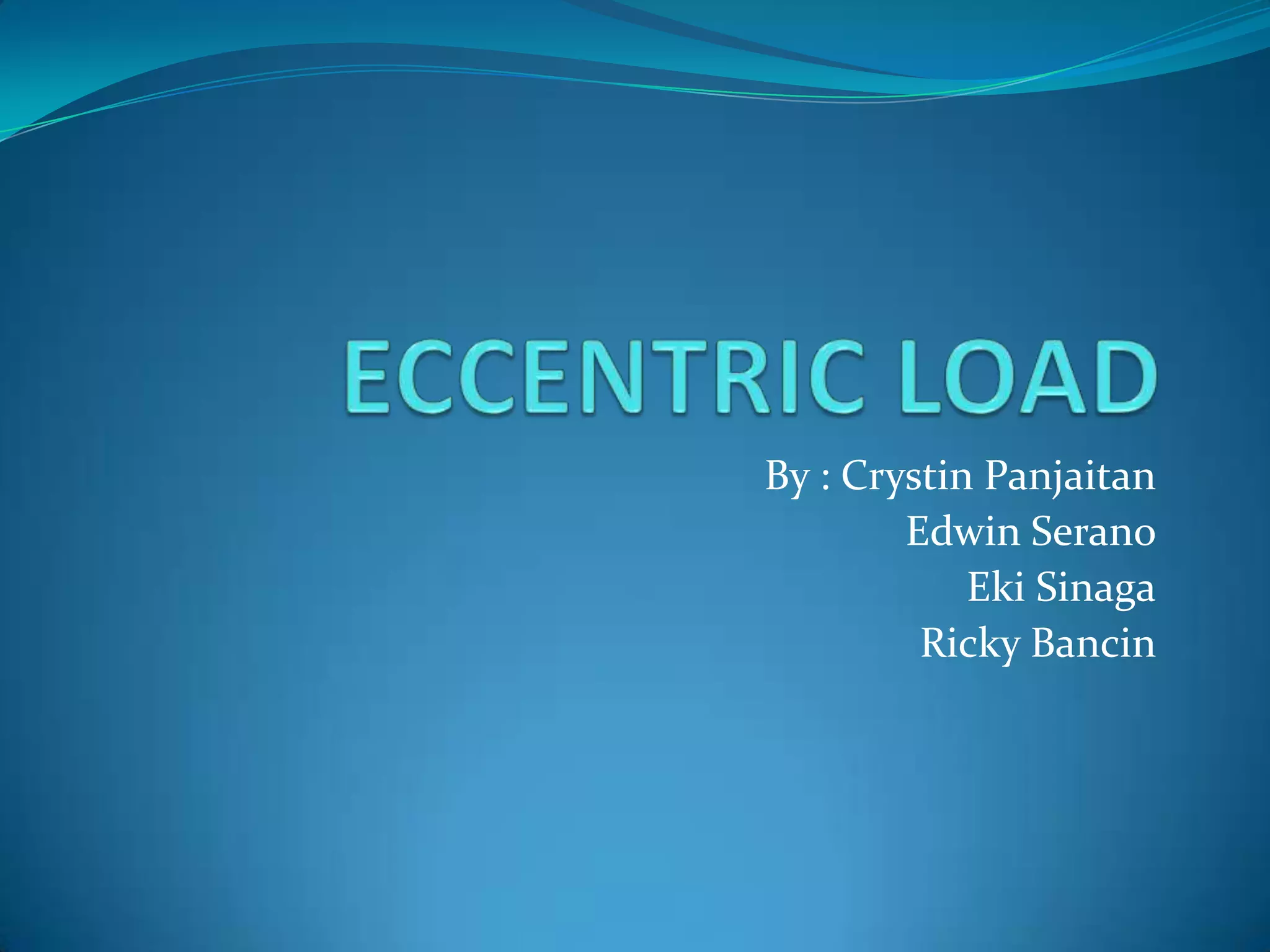 Eccentric load | PPT