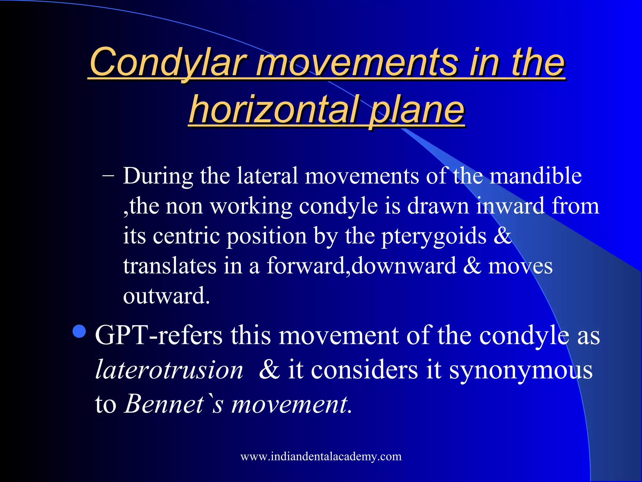 Eccentric movements of mandibular movements/prosthodontic courses | PPT