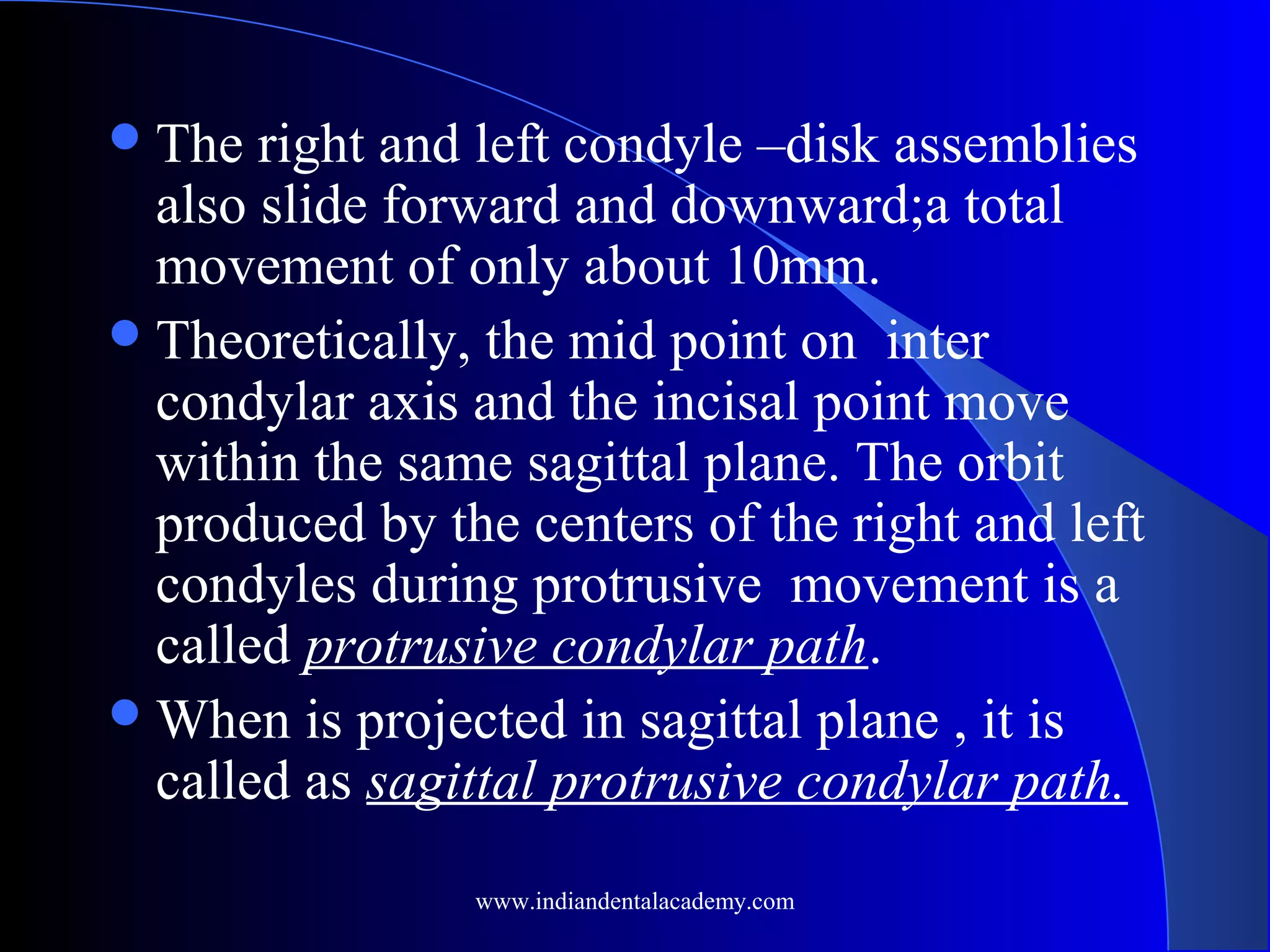 Eccentric movements of mandibular movements/prosthodontic courses | PPT