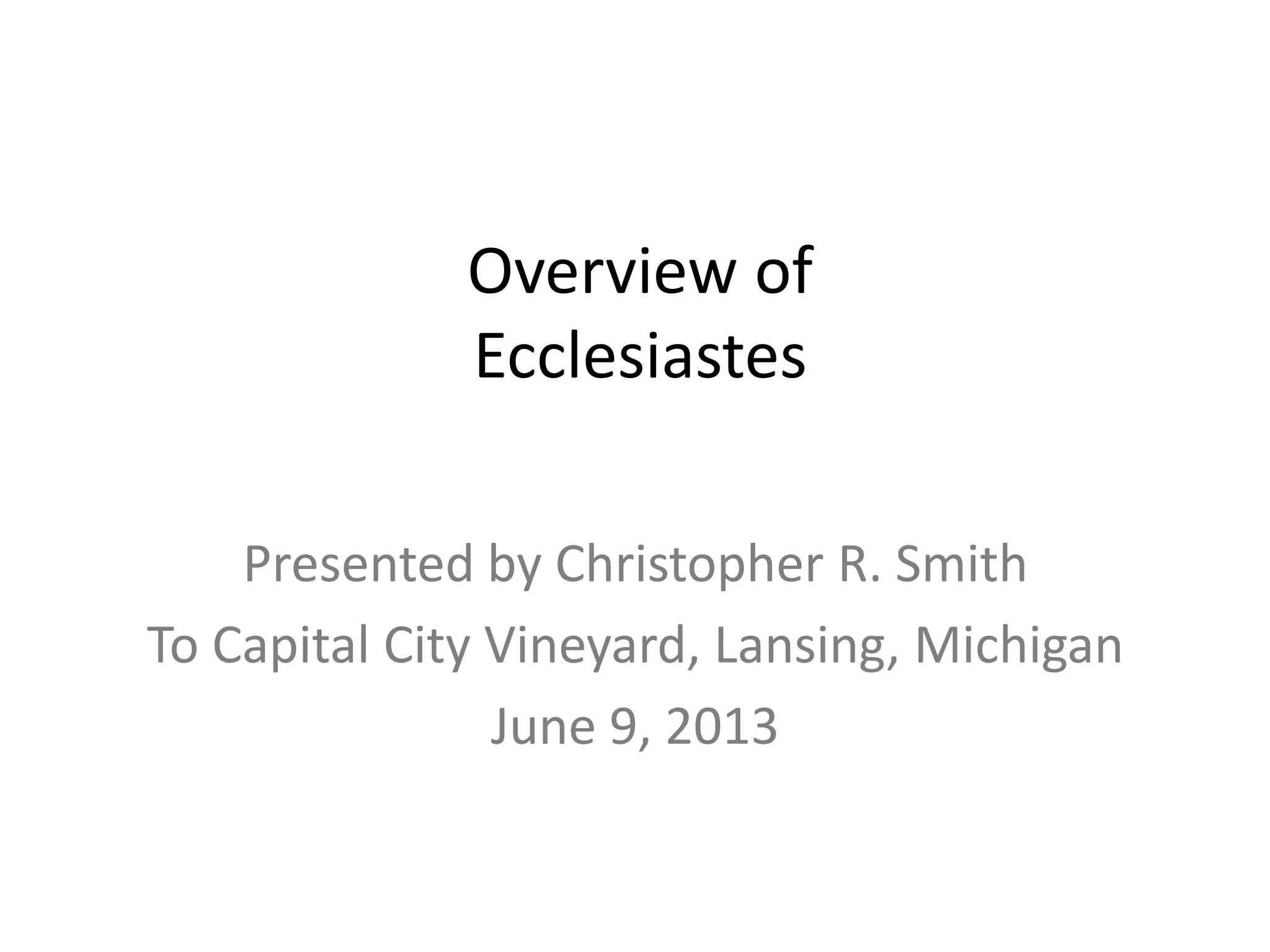 Ecclesiastes overview | PPTX